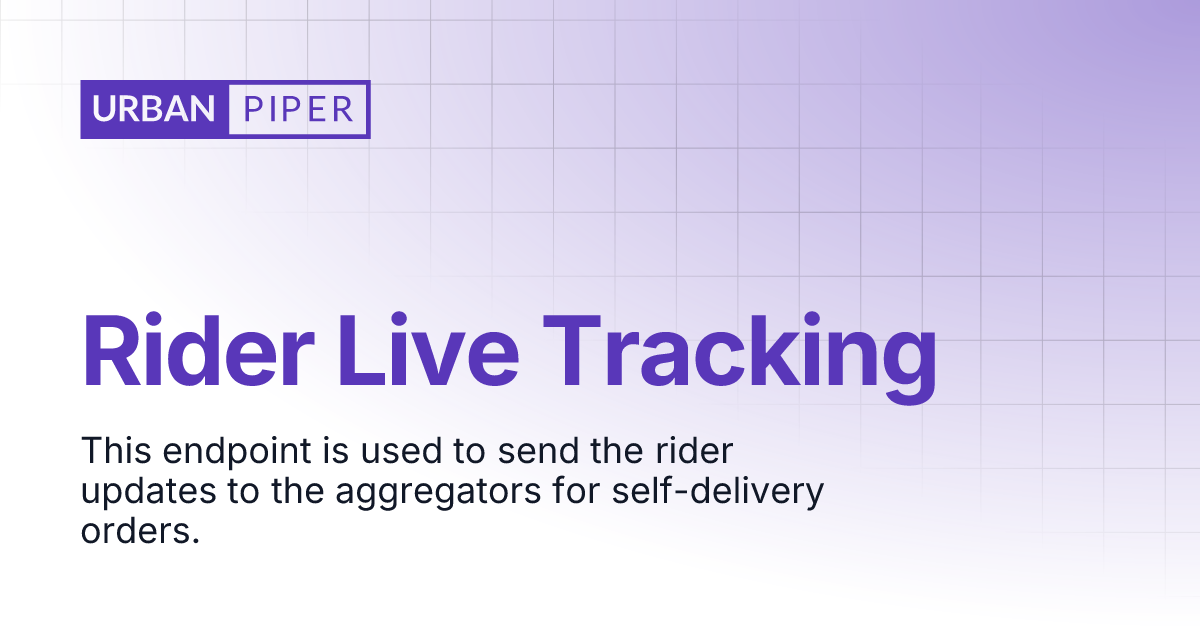 Rider Live Tracking | API Documentation | POS System